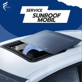 Pemasangan Sunroof Mobil: Estetika & Fungsionalitas